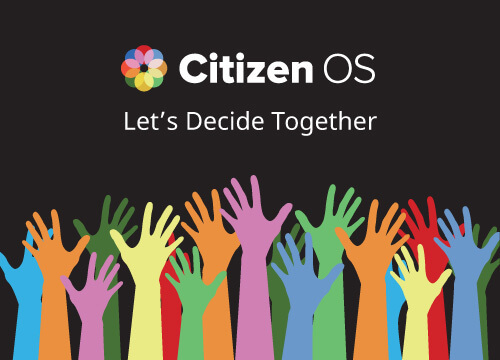 Interview—The past and future of Citizen OS. - Citizen OS